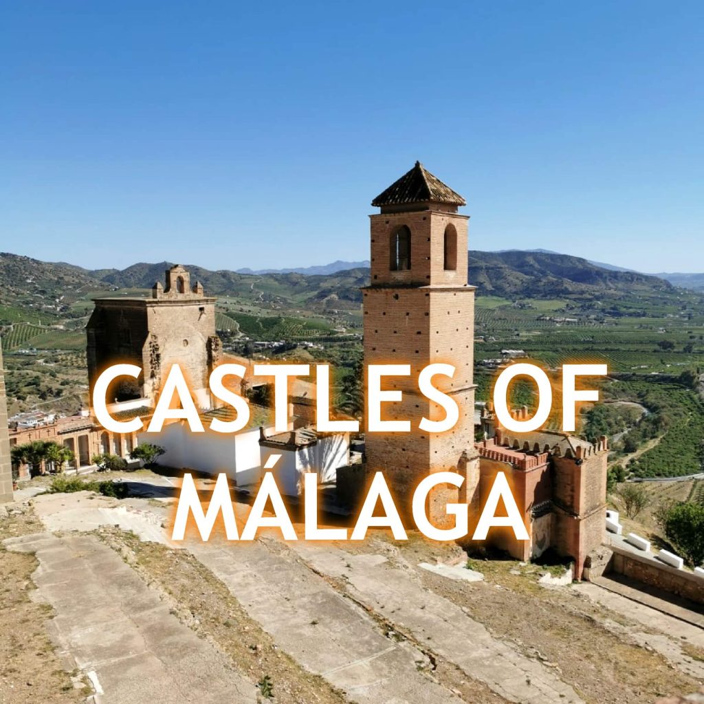 Castles and Forts in the Province of Málaga | Blog Málaga